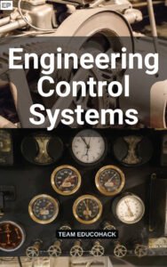 Engineering Control Systems - Educohack Press