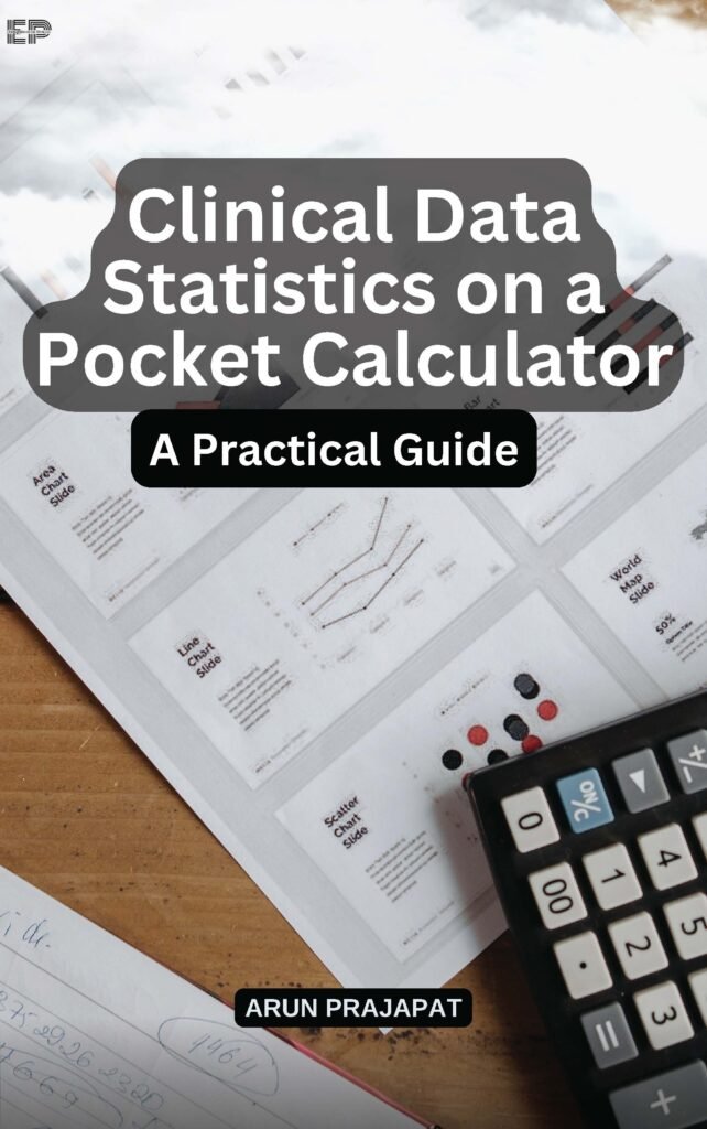 Clinical Data Statistics On A Pocket Calculator: A Practical Guide ...
