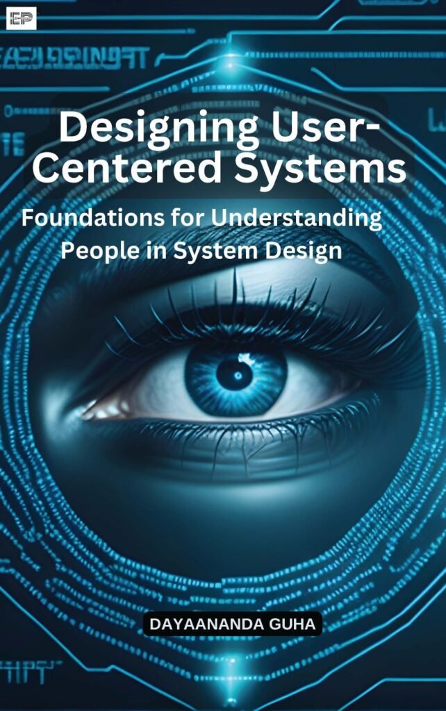 Designing User-Centered Systems: Foundations For Understanding People In System Design ...