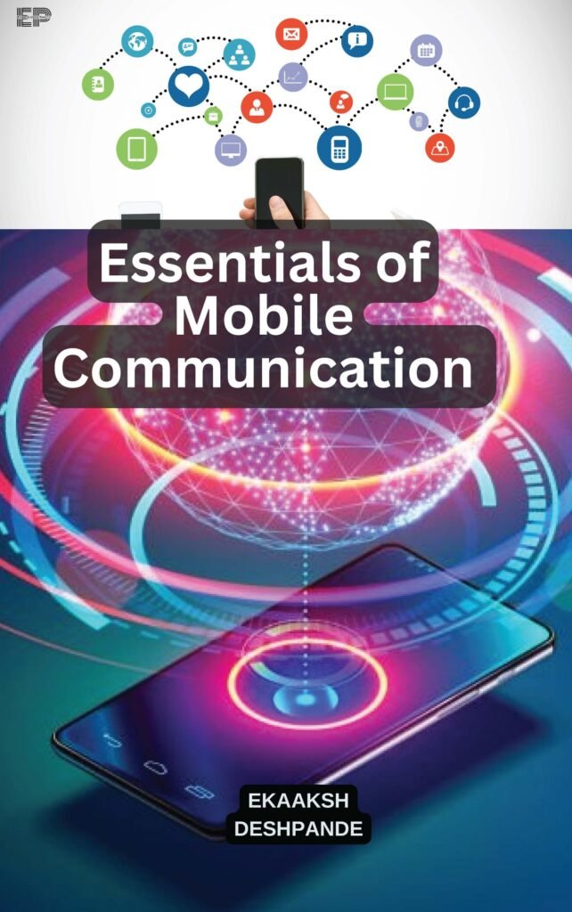 Essentials Of Mobile Communication - Educohack Press