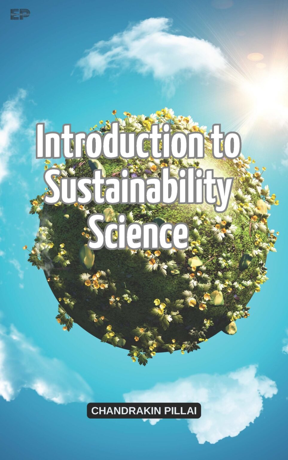 Introduction To Sustainability Science - Educohack Press