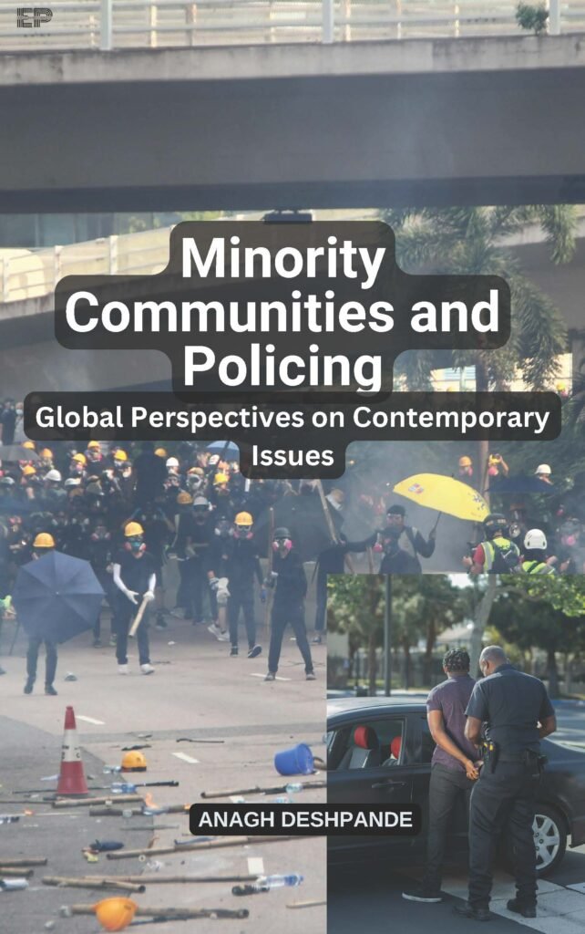 Minority Communities And Policing: Global Perspectives On Contemporary ...